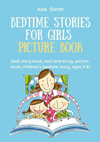 Bedtime stories for girls: by Asia Sarah | Goodreads