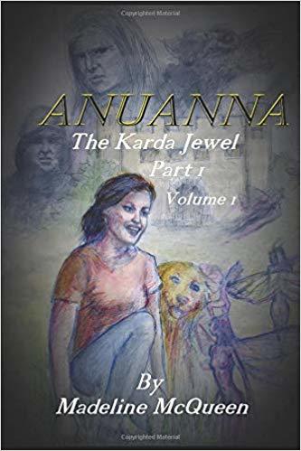 Anuanna: The Karda Jewel - Part 1 by Madeline McQueen | Goodreads