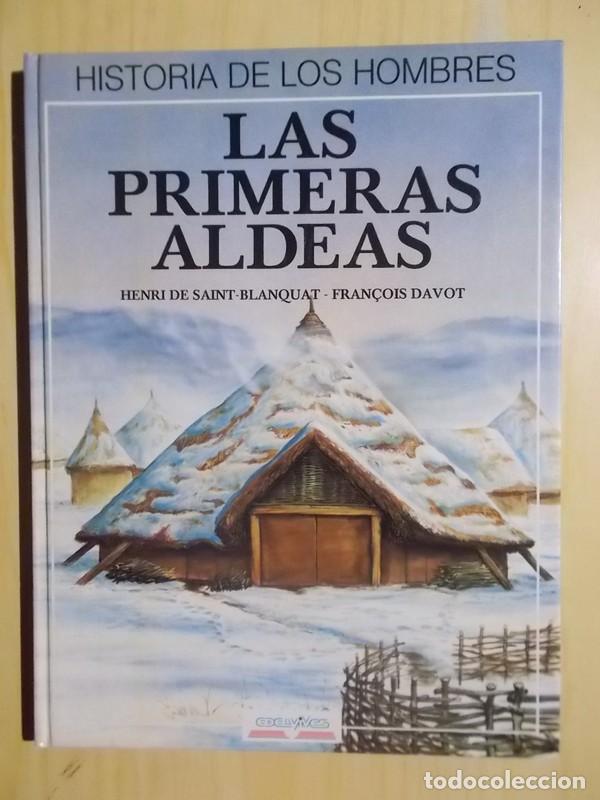Las Primeras Aldeas by Henri De Saint-Blanquat | Goodreads