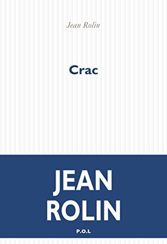 Crac by Jean Rolin | Goodreads