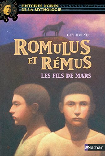 Romulus et Rémus (NOIRES MYTHO t. 23) (French Edition) by Guy Jimenes ...