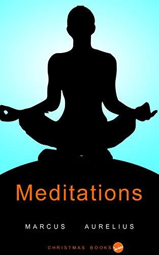 Meditations: (Illustrated) by Marcus Aurelius | Goodreads