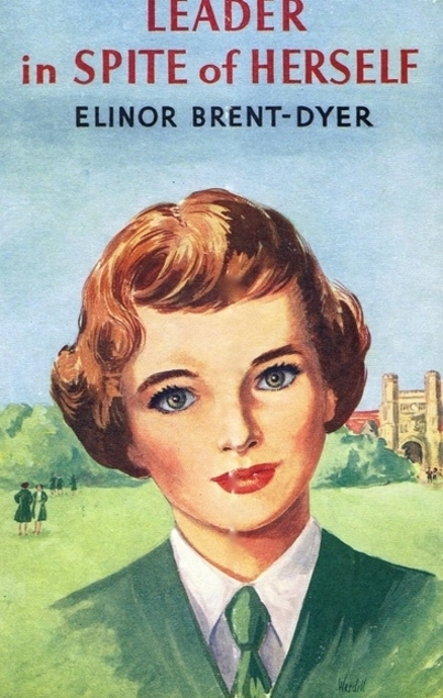 Leader in Spite of Herself by Elinor M. Brent-Dyer | Goodreads