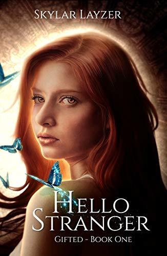 Hello Stranger: Contemporary Fantasy Romance by Skylar Layzer | Goodreads