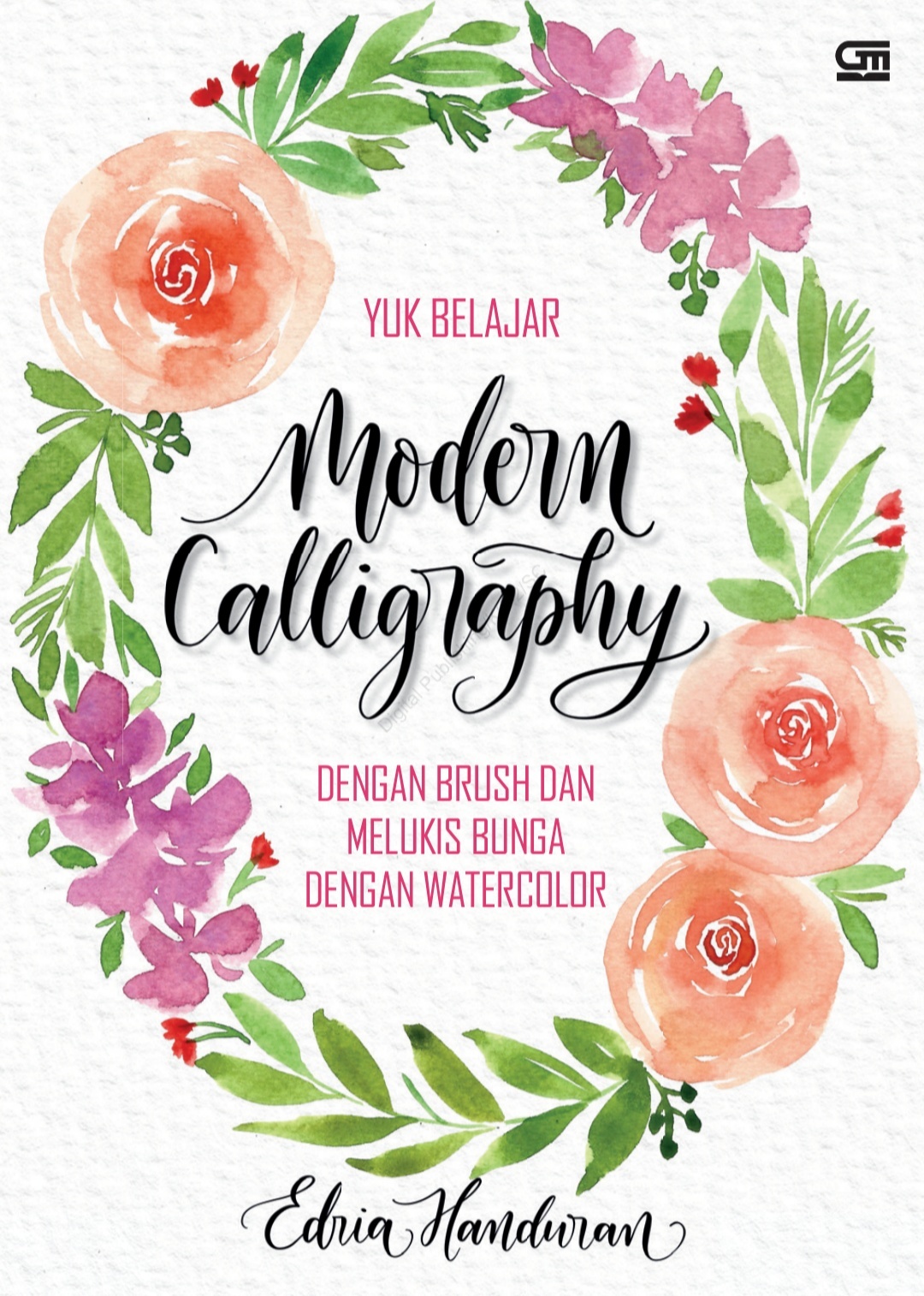 Yuk Belajar Modern Calligraphy dengan Brush dan Melukis Bunga dengan ...