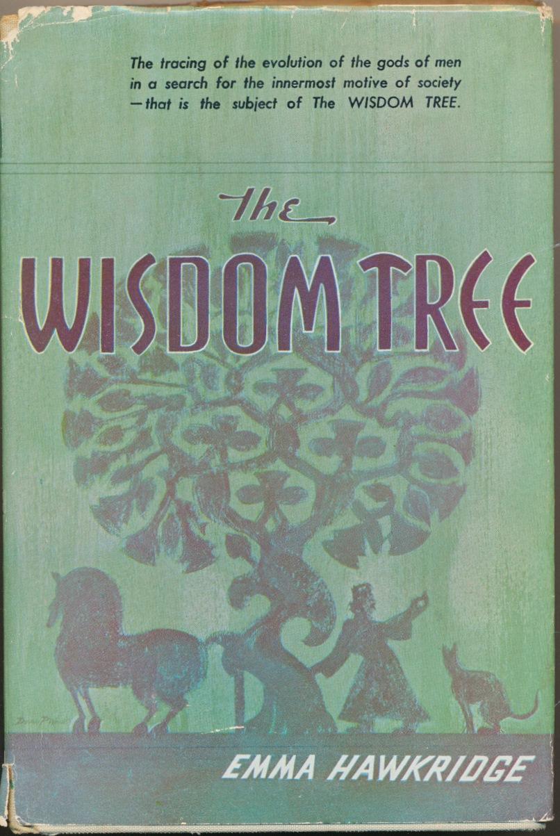 The Wisdom Tree by Emma Hawkridge | Goodreads