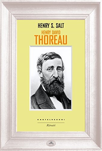 Henry David Thoreau by Henry Stephens Salt | Goodreads