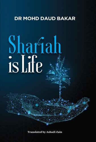Shariah is Life by Mohd. Daud Bakar | Goodreads