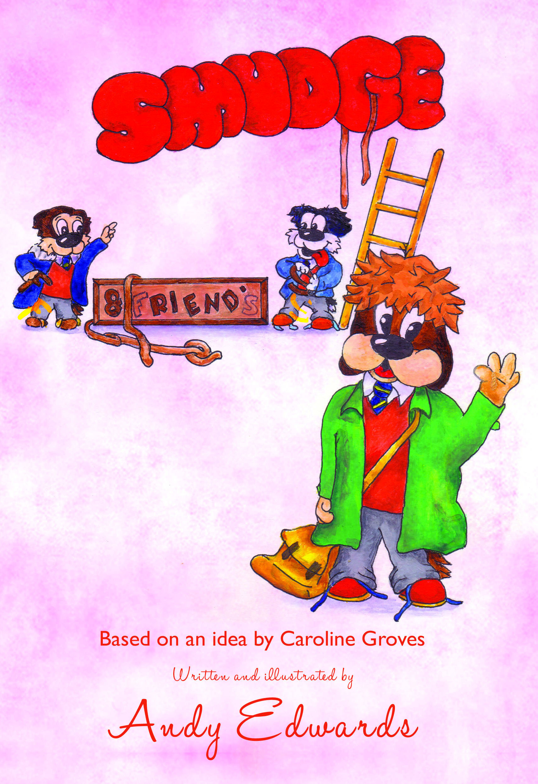 Smudge and Friends by Caroline Groves | Goodreads