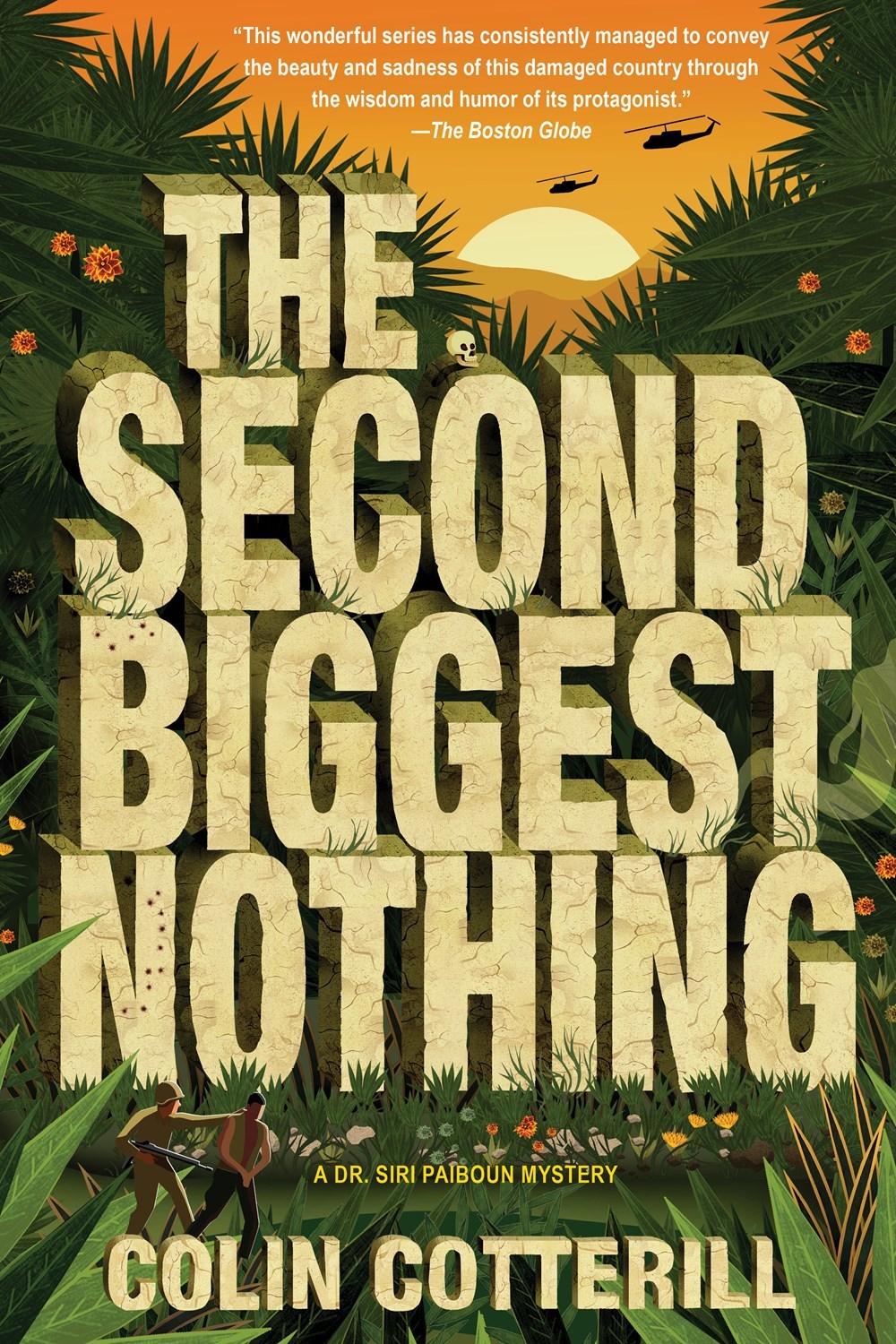 The Second Biggest Nothing (Dr. Siri Paiboun, #14) by Colin Cotterill ...