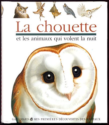 La chouette et les oiseaux qui volent la nuit by Collectif | Goodreads