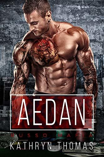 Aedan (Russo Mafia) by Kathryn Thomas | Goodreads