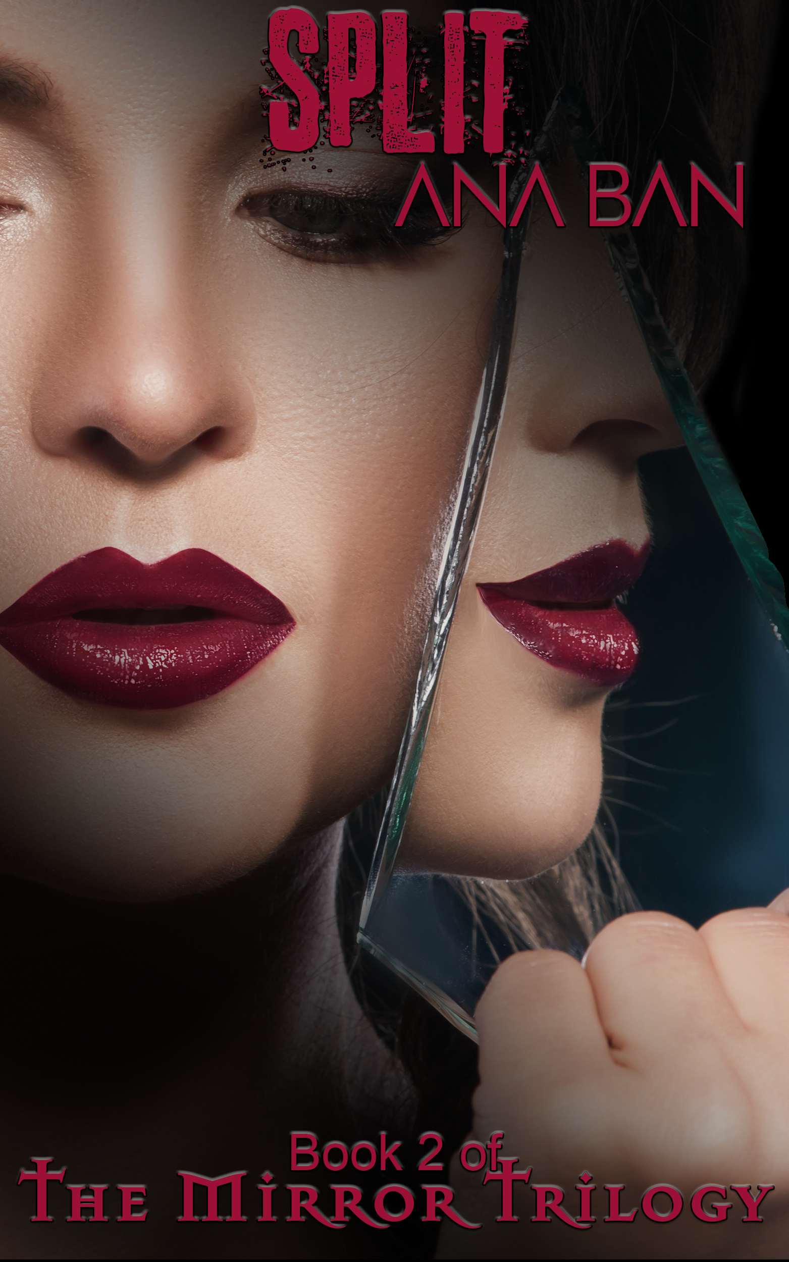 Split (The Mirror Trilogy, #2) by Ana Ban | Goodreads