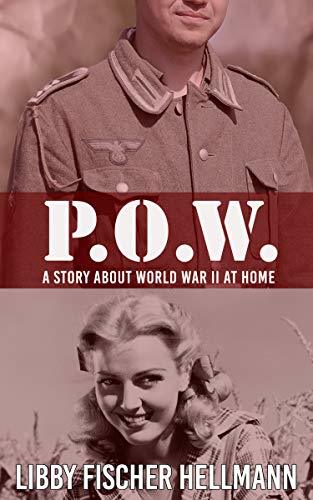 P.O.W.: A Novella by Libby Fischer Hellmann | Goodreads