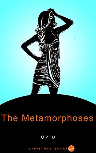 The Metamorphoses: (Illustrated) by Ovid | Goodreads