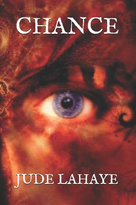 CHANCE by JUDE LAHAYE | Goodreads
