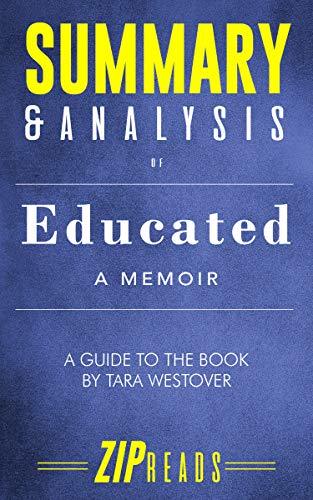 Summary & Analysis of Educated: A Memoir | A Guide to the Book by Tara ...
