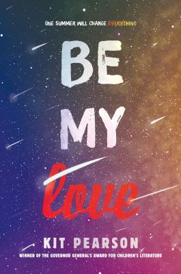 Be My Love by Kit Pearson | Goodreads