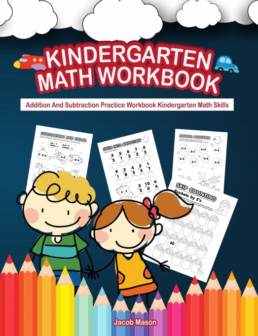 Kindergarten Math Workbook by Jacob Mason | Goodreads