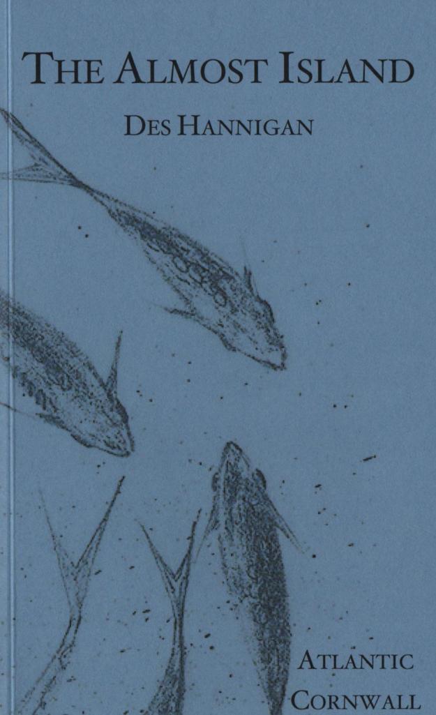 The Almost Island: Atlantic Cornwall by Des Hannigan | Goodreads