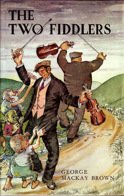 The Two Fiddlers: Tales from Orkney by George Mackay Brown | Goodreads