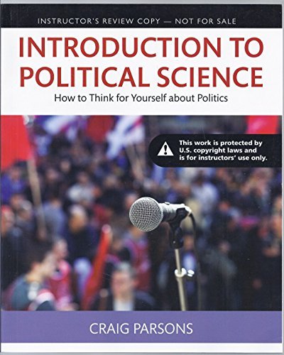 Introduction to Political Science: how to Think For Yourself about ...
