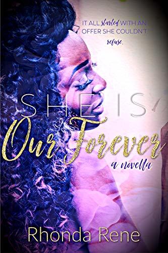 She Is Our Forever by Rhonda Rene | Goodreads