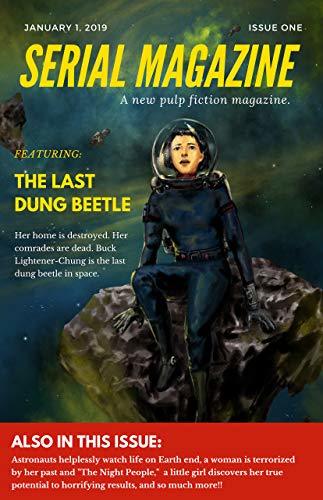 Serial Magazine, Issue #1, January 1, 2019 by Serial Magazine | Goodreads