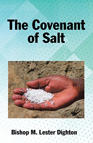 The Covenant of Salt by Bishop M Lester Dighton | Goodreads