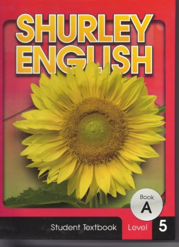 Shurley English, Book A, Level 5 Student Textbook by Inc Shurley ...