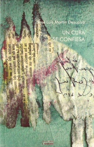 Un cura se confiesa (Nueva Alianza) by José Luis Martín Descalzo ...