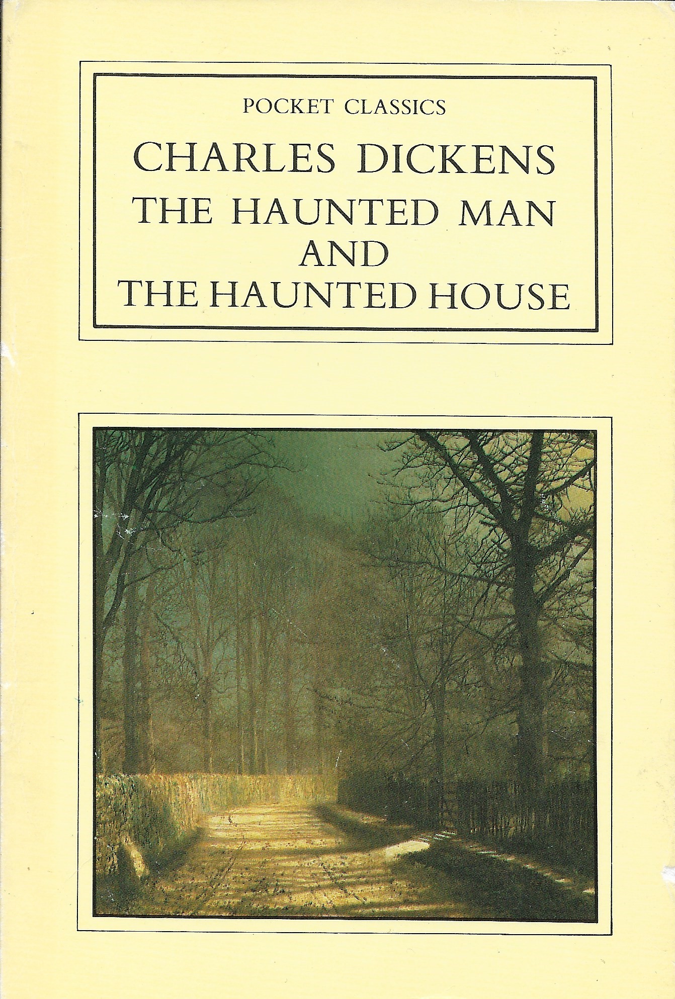 The Haunted Man / The Haunted House by Charles Dickens | Goodreads