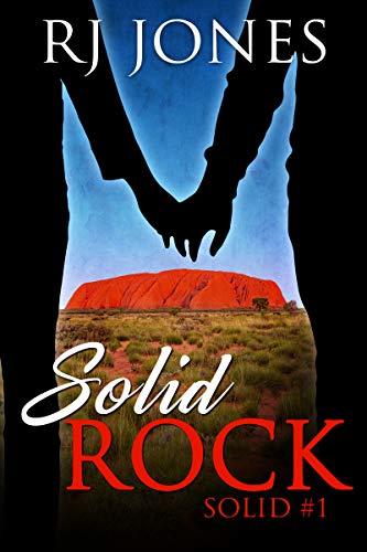 Solid Rock Solid, #1 by R.J. Jones | Goodreads