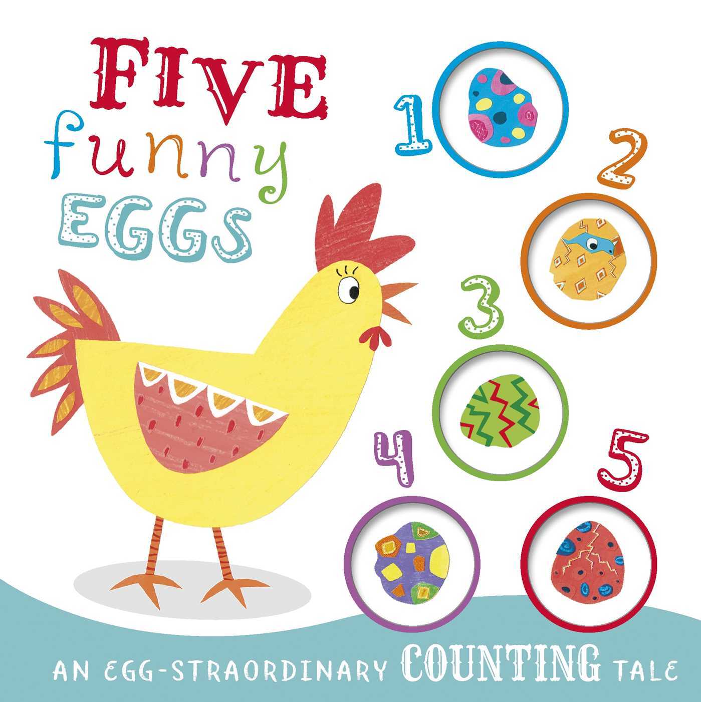 Five Funny Eggs: Counting Book by Igloo Books | Goodreads