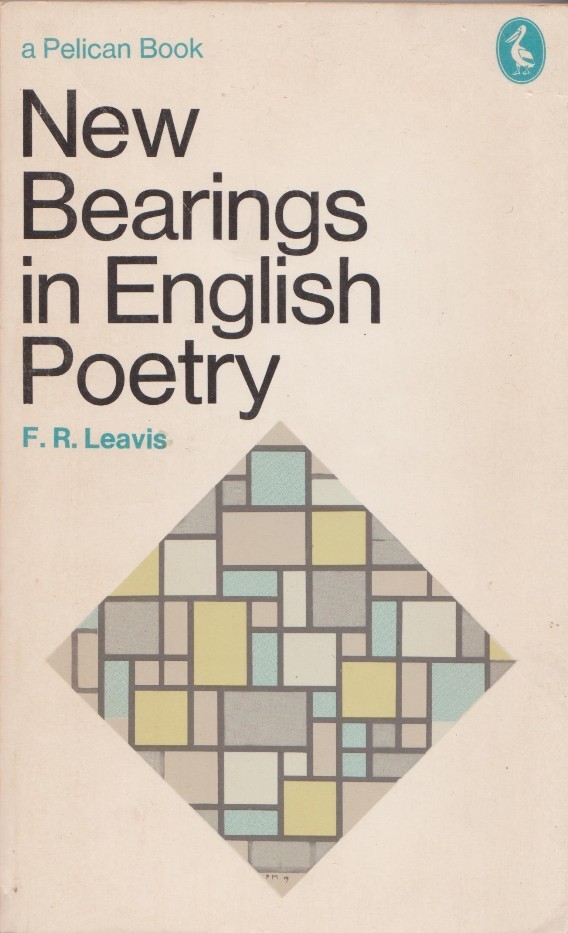 New Bearings In English Poetry: A Study Of The Contemporary Situation ...