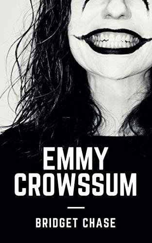 Emmy Crowssum by Bridget Chase | Goodreads