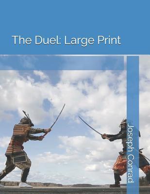 The Duel by Joseph Conrad | Goodreads