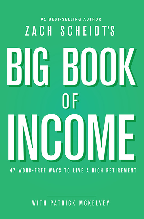 Big Book of Income by Zach Scheidt | Goodreads