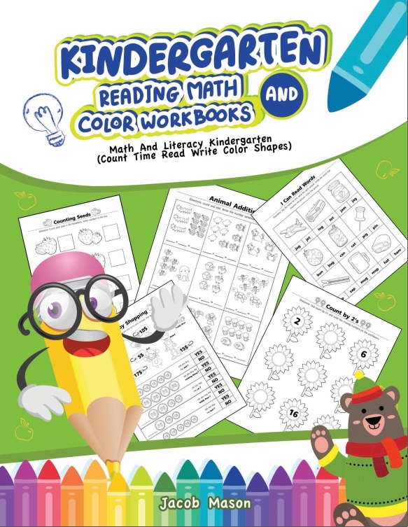 Kindergarten Reading Math And Color Workbooks by Jacob Mason | Goodreads