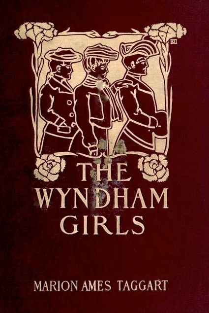 The Wyndam Girls By Marion Ames Taggart Goodreads 4883