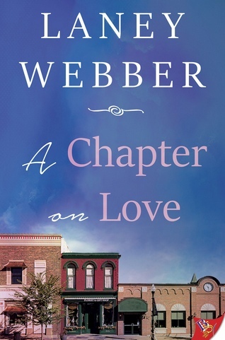 A Chapter on Love by Laney Webber | Goodreads
