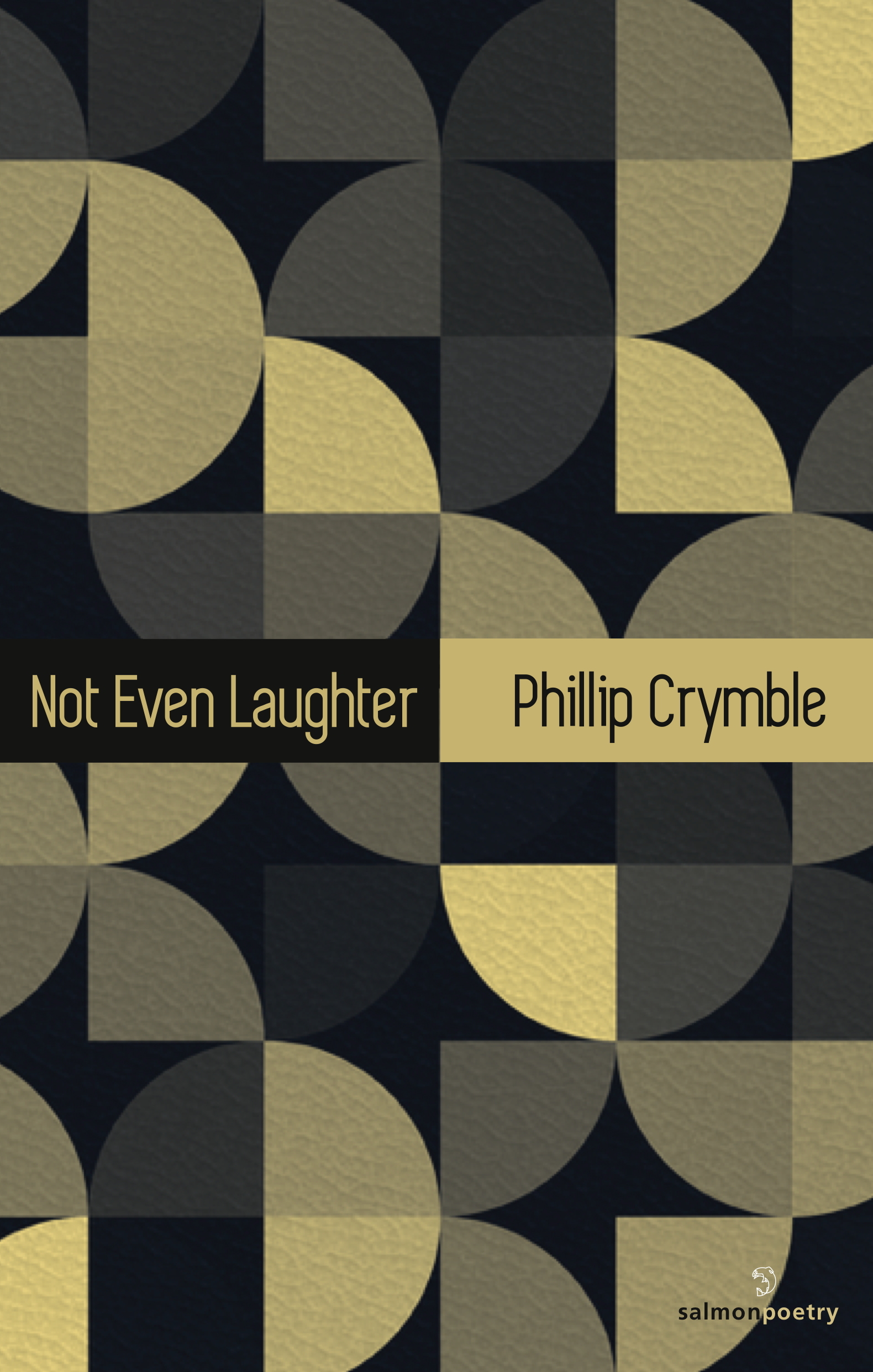 Not Even Laughter by Phillip Crymble | Goodreads