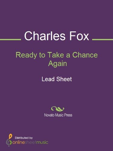 Ready to Take a Chance Again Sheet Music by Norman Gimbel | Goodreads