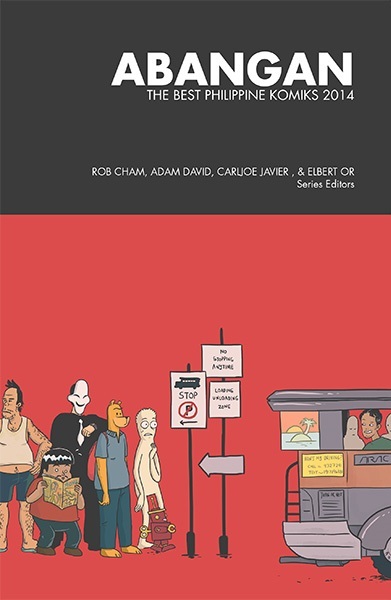 Abangan: The Best Philippine Komiks 2014 by Rob Cham | Goodreads