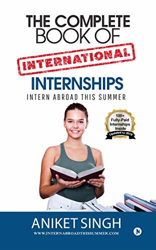 The Complete Book Of International Internships: Intern Abroad This ...