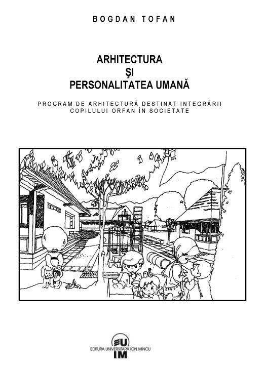 Arhitectura și personalitatea umană by Bogdan Tofan | Goodreads