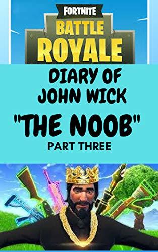 Fortnite Battle Royal "NOOB DIARY OF JOHN WICK": Daisy by FORTNITE ...