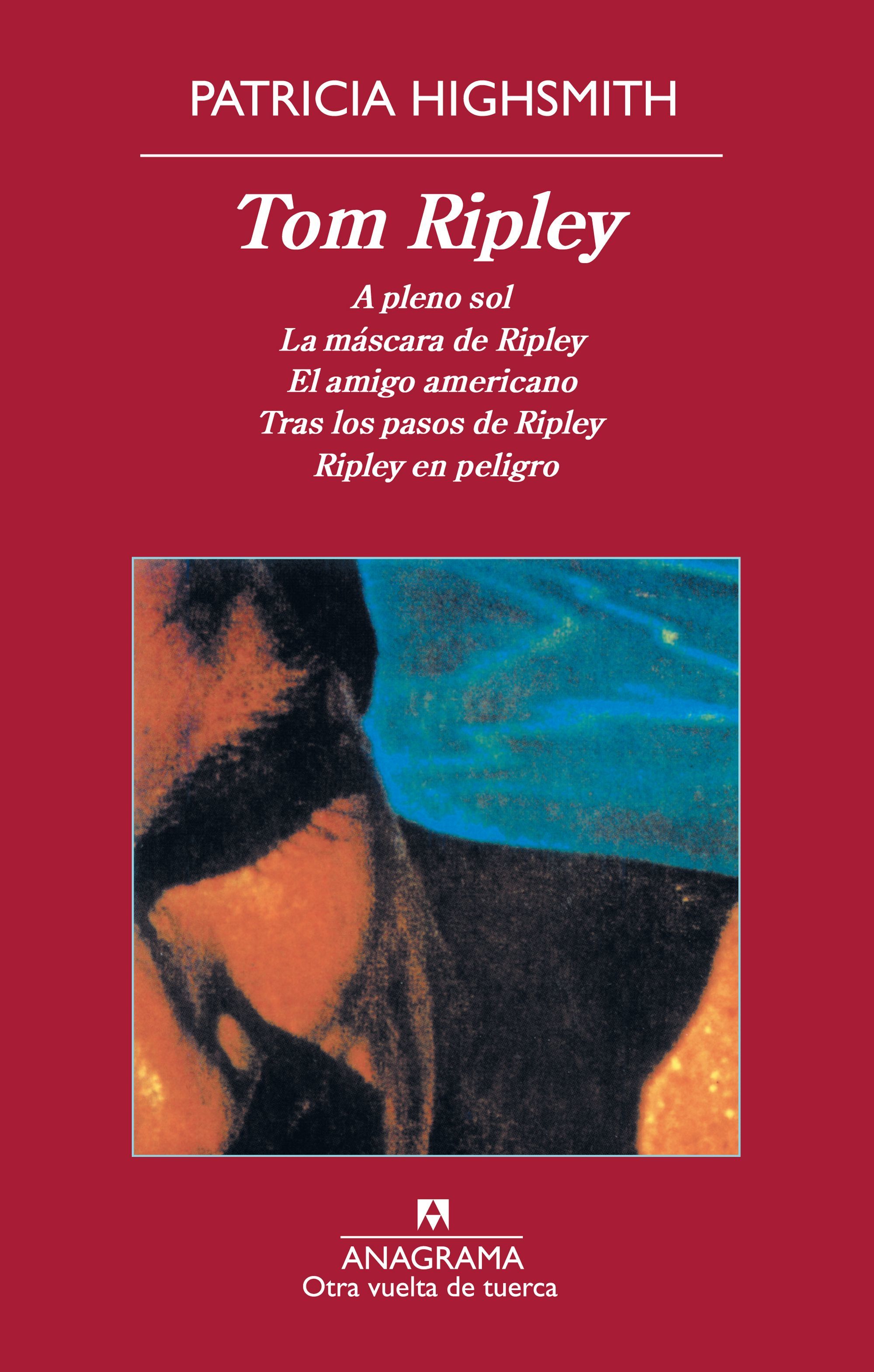 Tom Ripley (Ripley, #1-5) by Patricia Highsmith | Goodreads