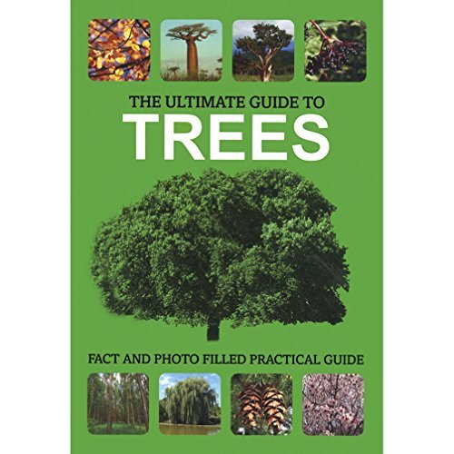 The Ultimate Guide to Trees by Parragon Books | Goodreads