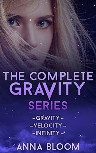 The Gravity Series: Boxset by Anna Bloom | Goodreads